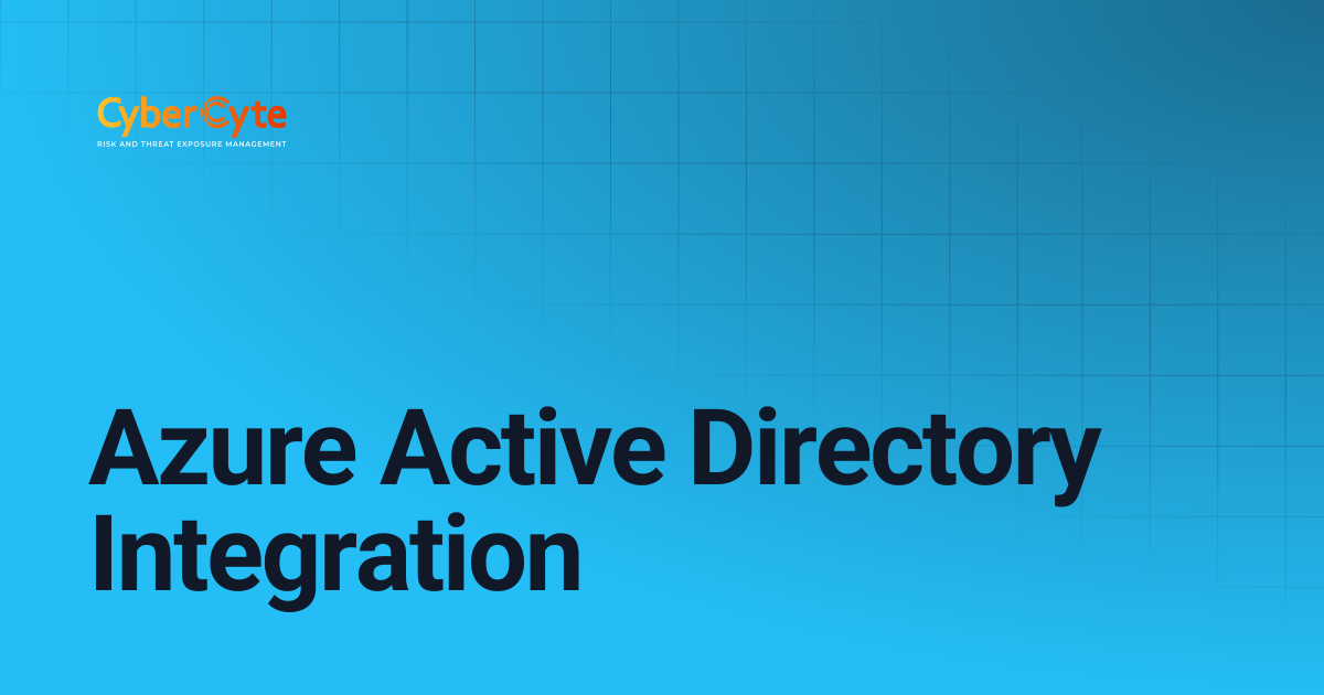 Azure Active Directory Integration | CyberCyte Documentation
